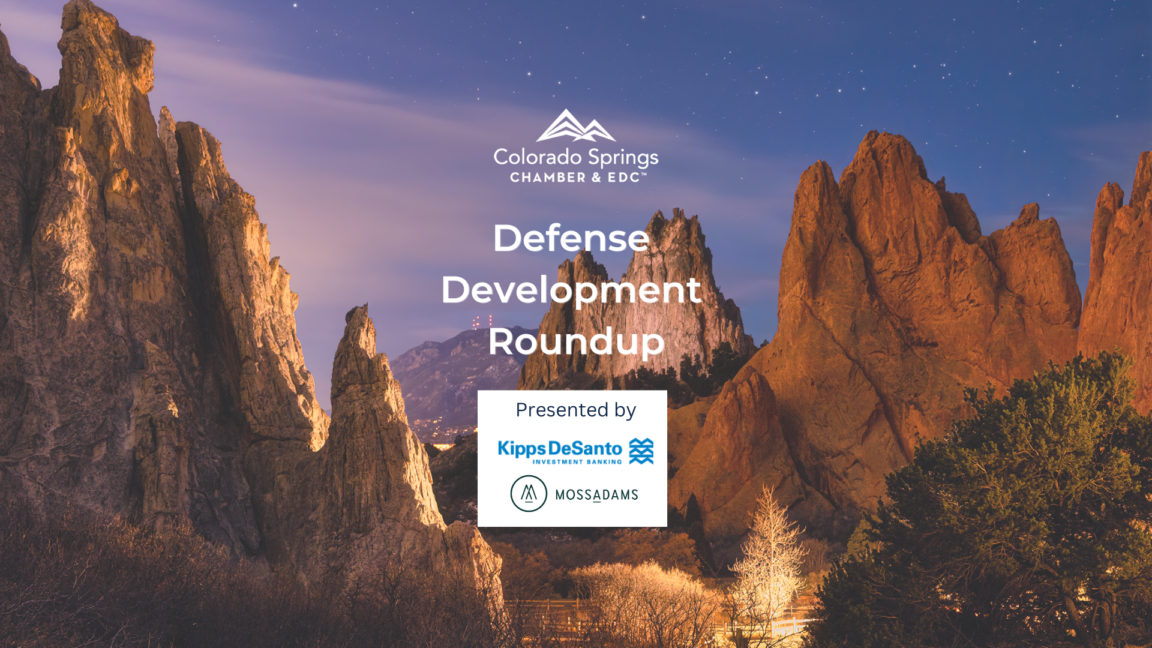 2023 Defense Development Roundup - Colorado Springs Chamber & EDC
